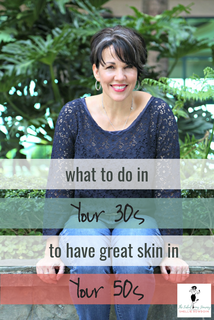 What To Do In Your 30s To Have Great Skin In Your 50s - Shellie Bowdoin ...
